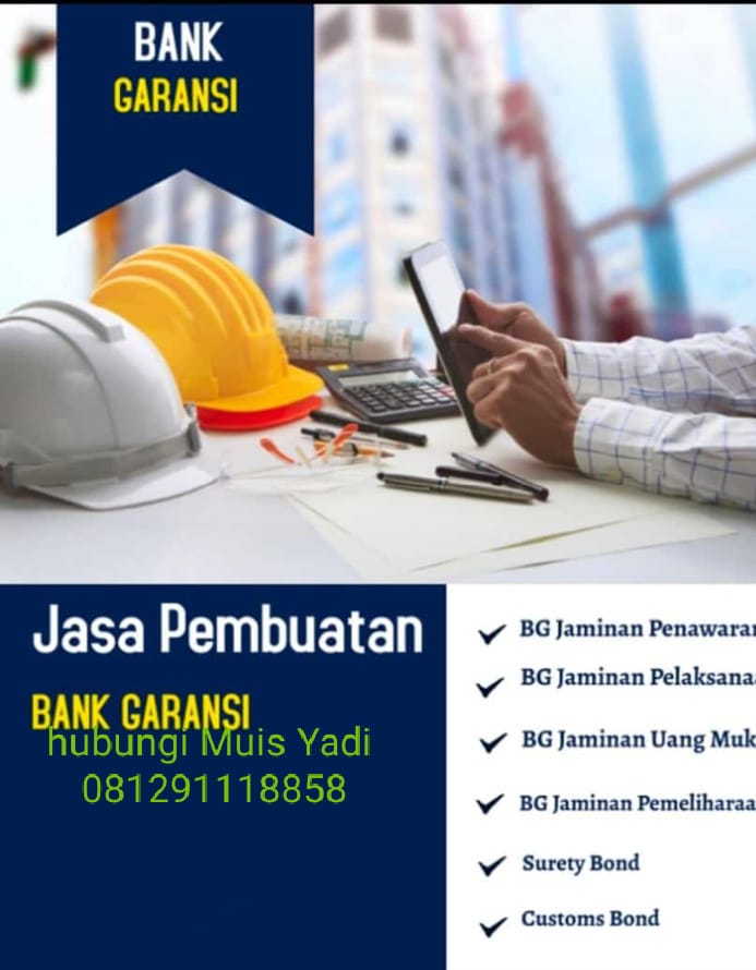 Jenis-Jenis bank garansi |bank garansi& surety bond tanpa agunan